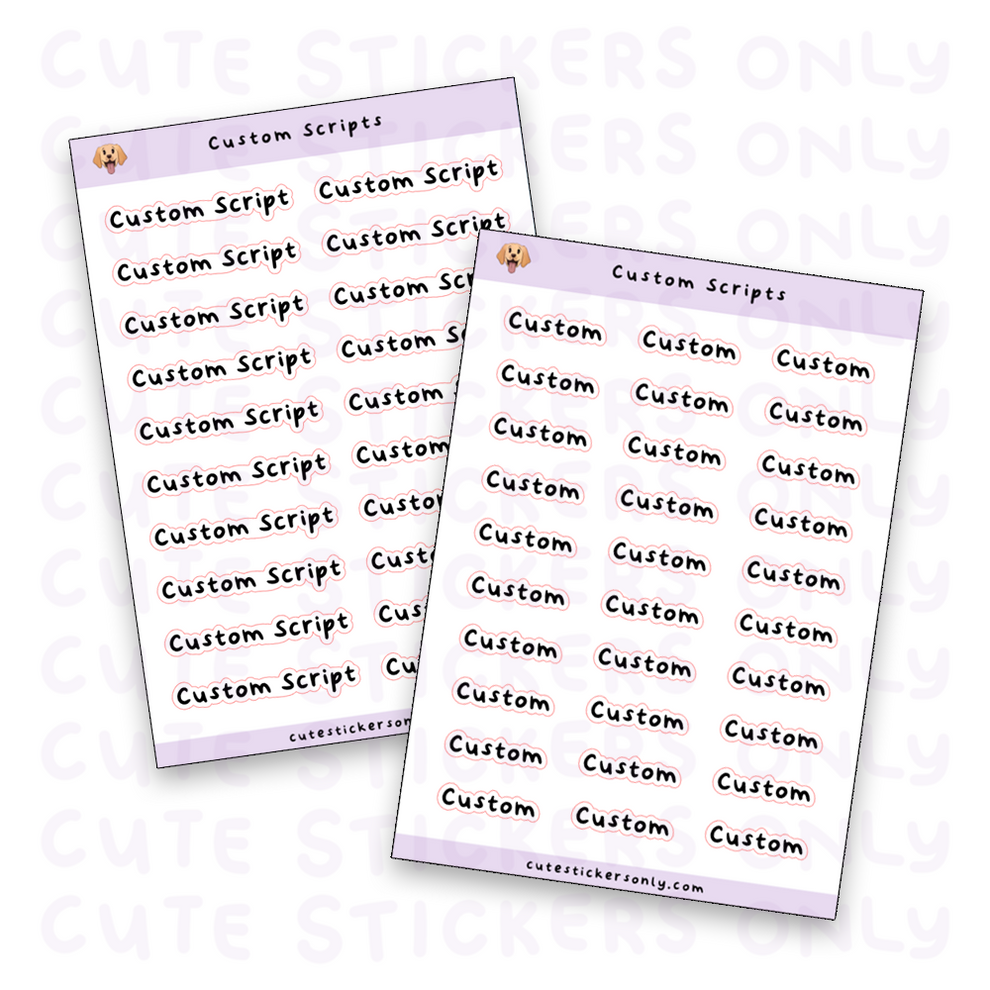 Custom Scripts Sticker Sheet (Matte Transparent) – Cute Stickers Only